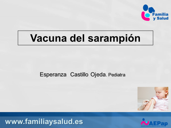 Vacuna del sarampión | Familia y Salud