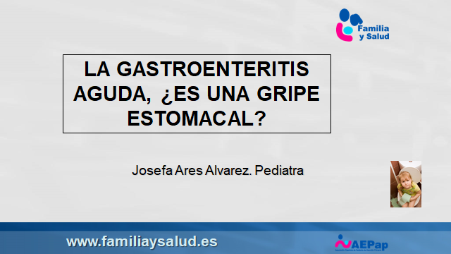 Gastroenteritis aguda | Familia y Salud