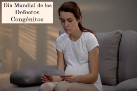 Día mundial de los defectos congénitos | Familia y Salud